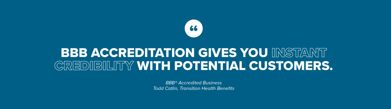 Value of BBB Accreditation Value of BBB Accreditation